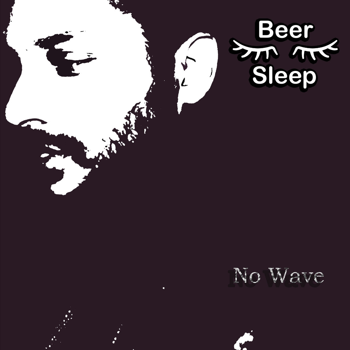 No Wave | Beer Sleep