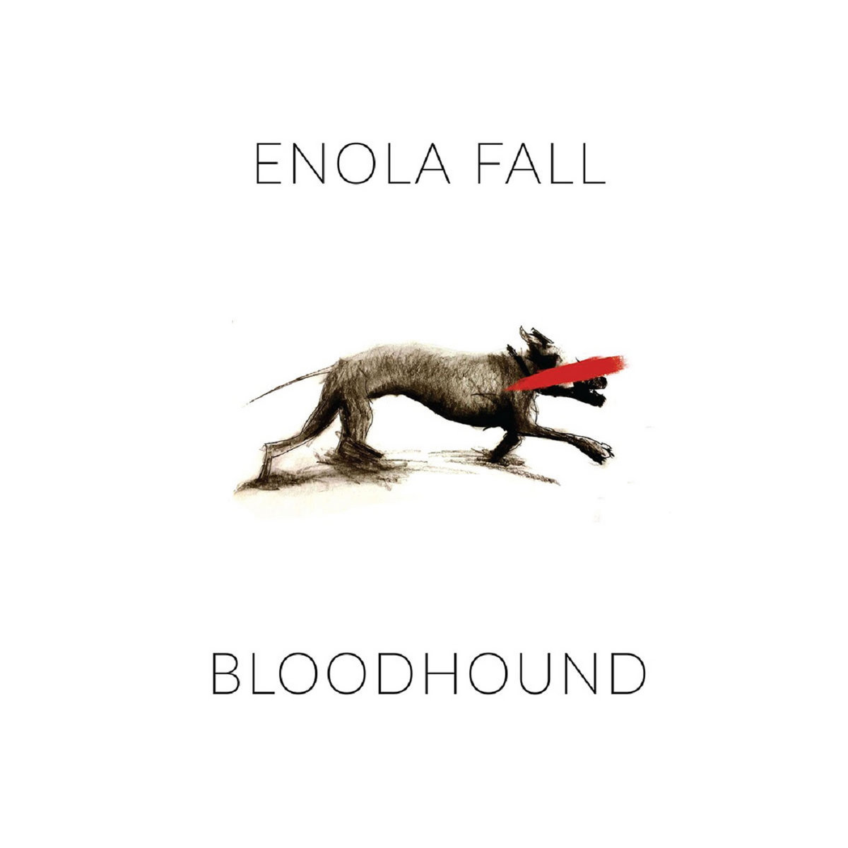 Bloodhound (Special Edition) | Enola Fall