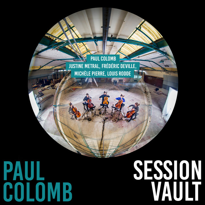 Session Vault | Paul Colomb
