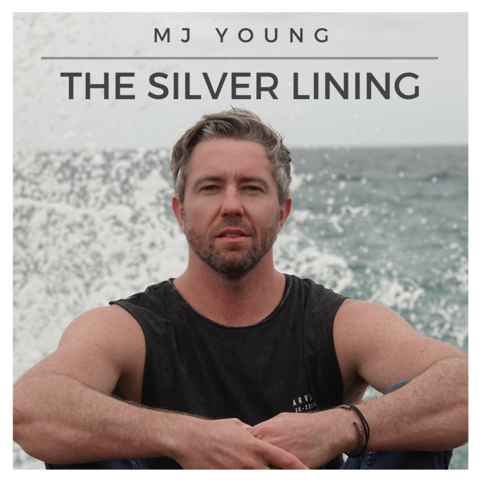 The Silver Lining | MJ Young