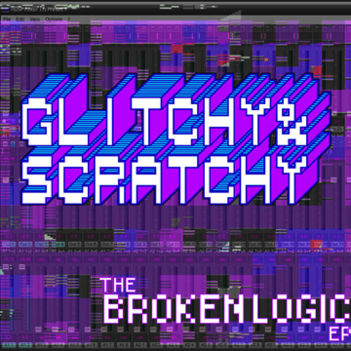 Broken Logic | Glitchy & Scratchy | Muti Music