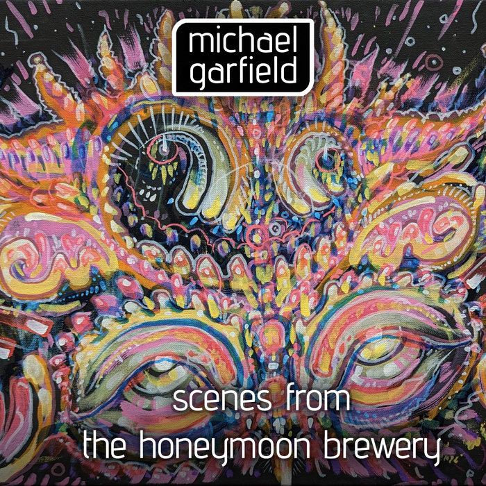 Scenes from the Honeymoon Brewery (LIVE) | Michael Garfield