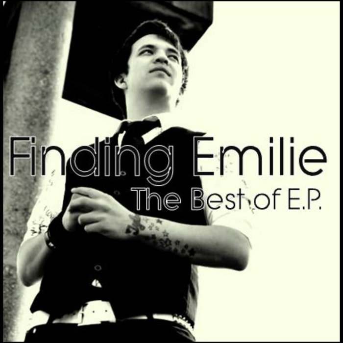 The Best of EP | Finding Emilie