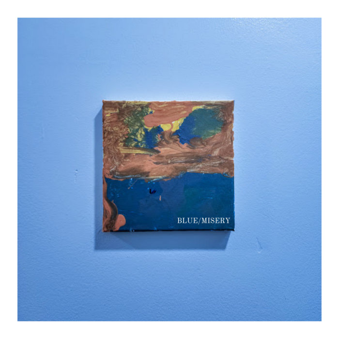Blue/Misery | Monika Nova