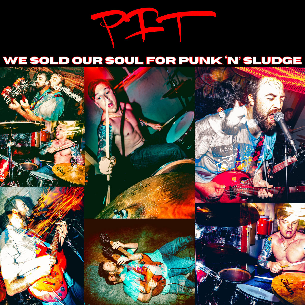 We Sold Our Soul For Punk 'N' Sludge | PIT | Twice As High Records