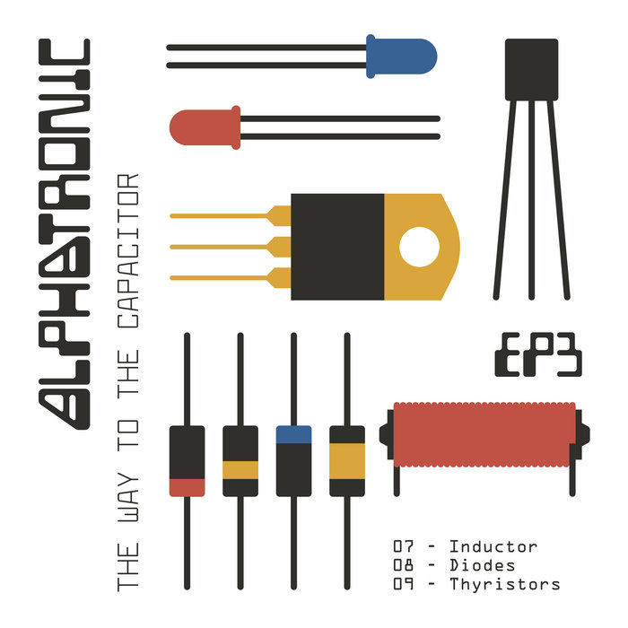 The Way To The Capacitor - EP3 | Alphatronic