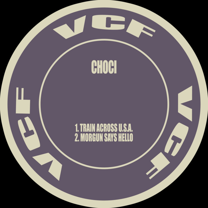 Train Across U.S.A | Choci | Voltage Controlled Frequencies (VCF)