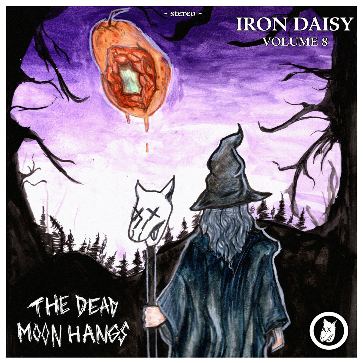 Vol. 8: The Dead Moon Hangs | Iron Daisy