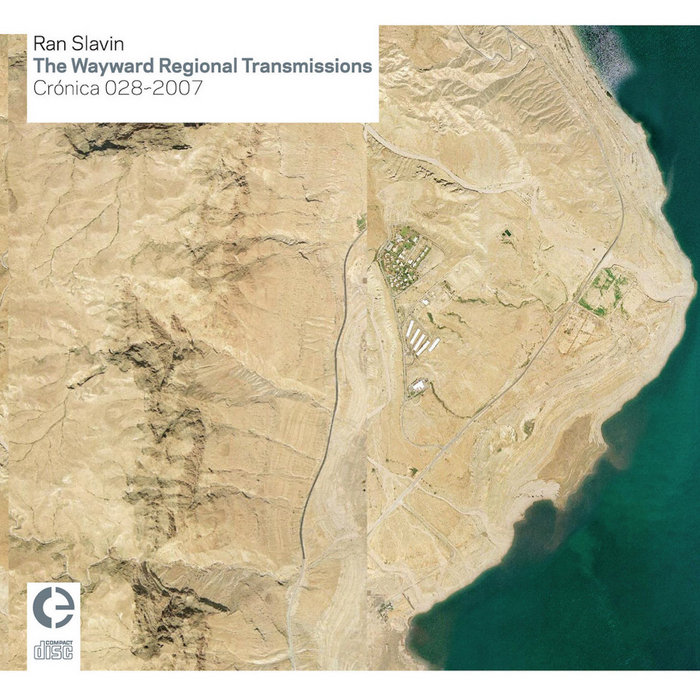 The Wayward Regional Transmissions | Ran Slavin / Nocturnal Rainbow ...