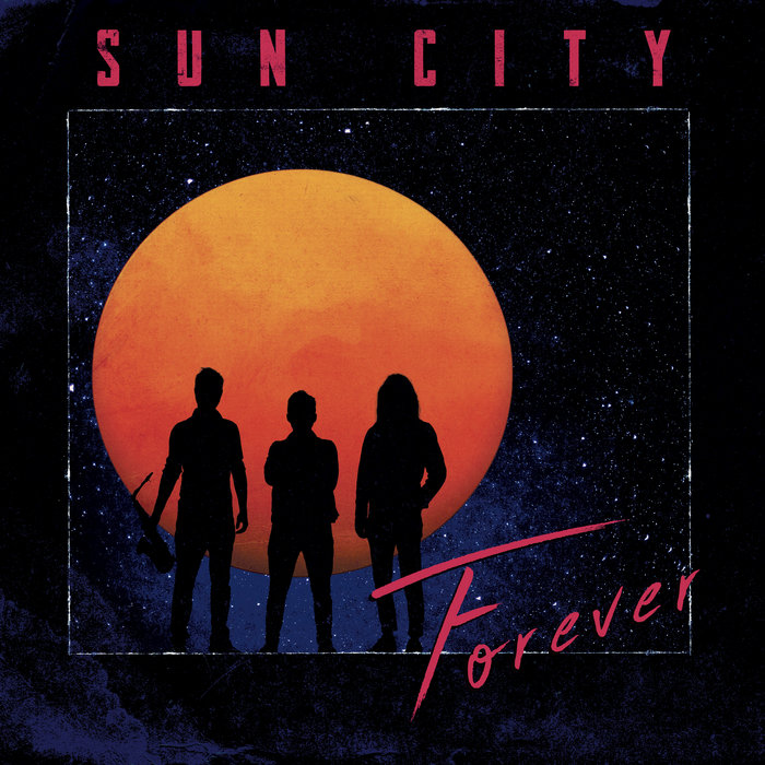 Forever (Album & Singles) | Sun City