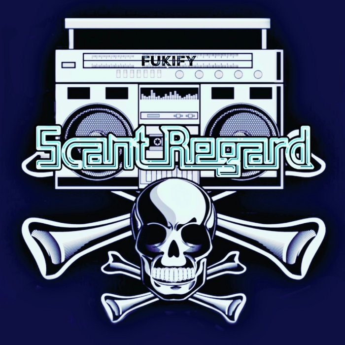 Fukify | Scant Regard