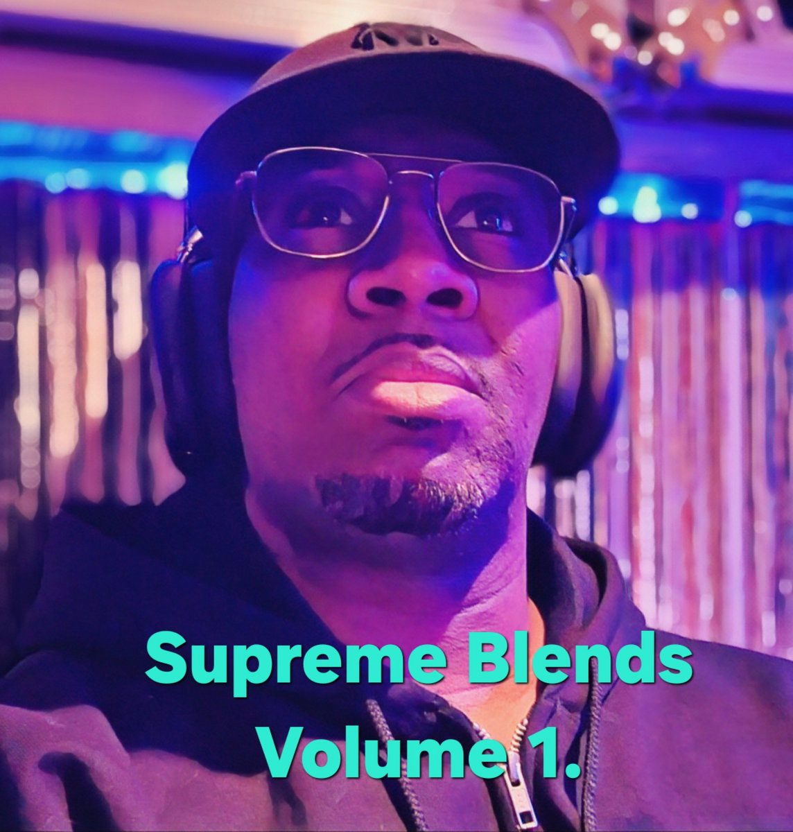 Supreme Blends Volume 1. | Dj Supreme