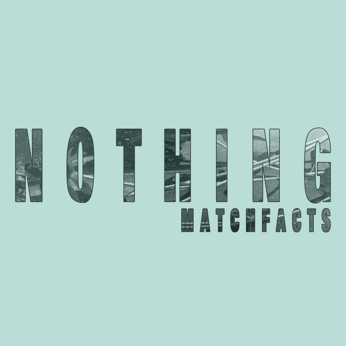 Nothing | Match Facts