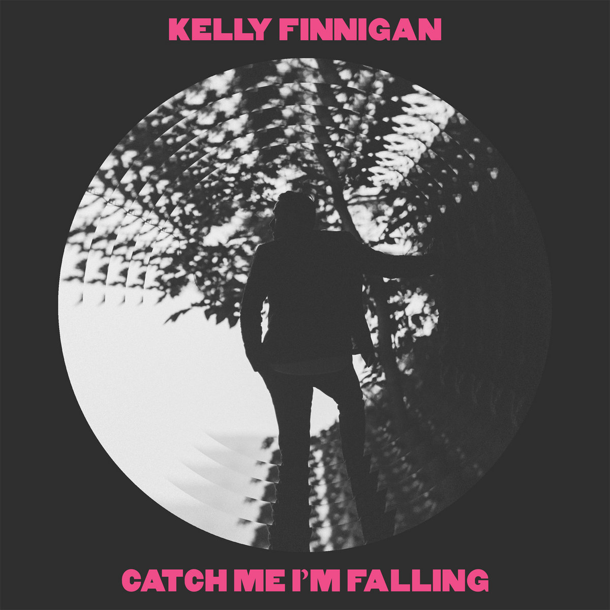 Catch Me I'm Falling | Kelly Finnigan