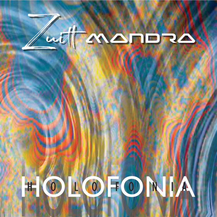 Zuitt Mandra - Holofonia | Zuitt Mandra
