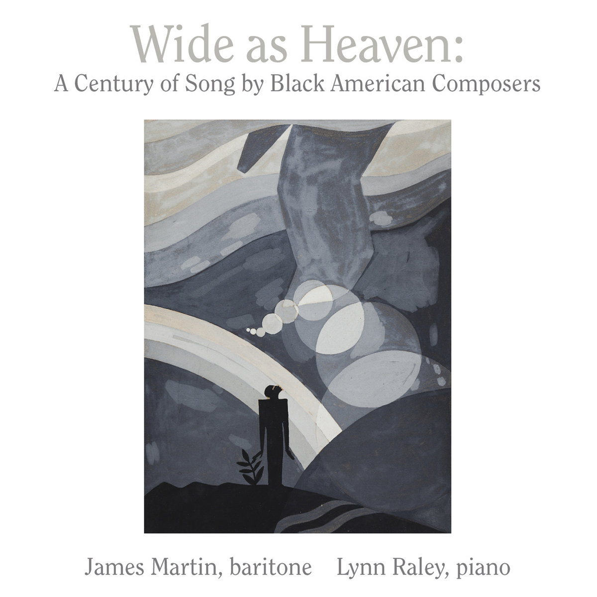 Wide as Heaven: A Century of Song by Black American Composers | James ...