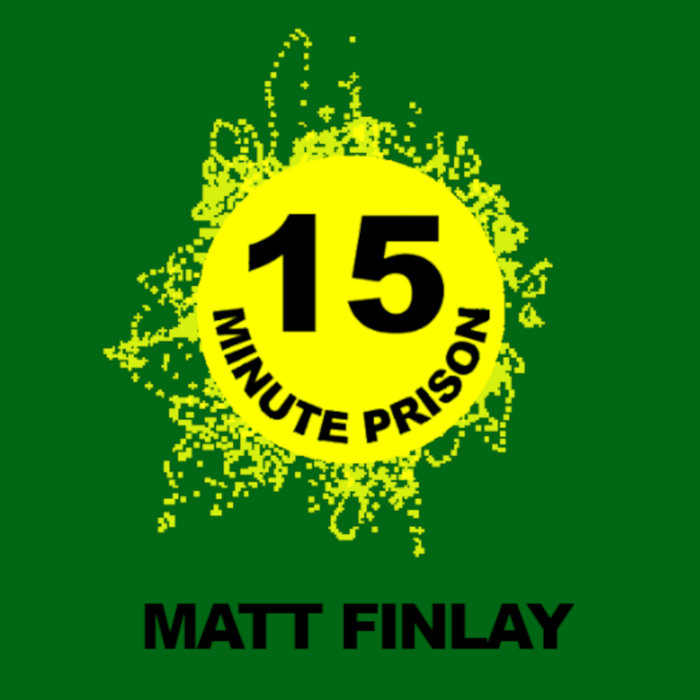 15 Minute Prison [432Hz] | Matt Finlay