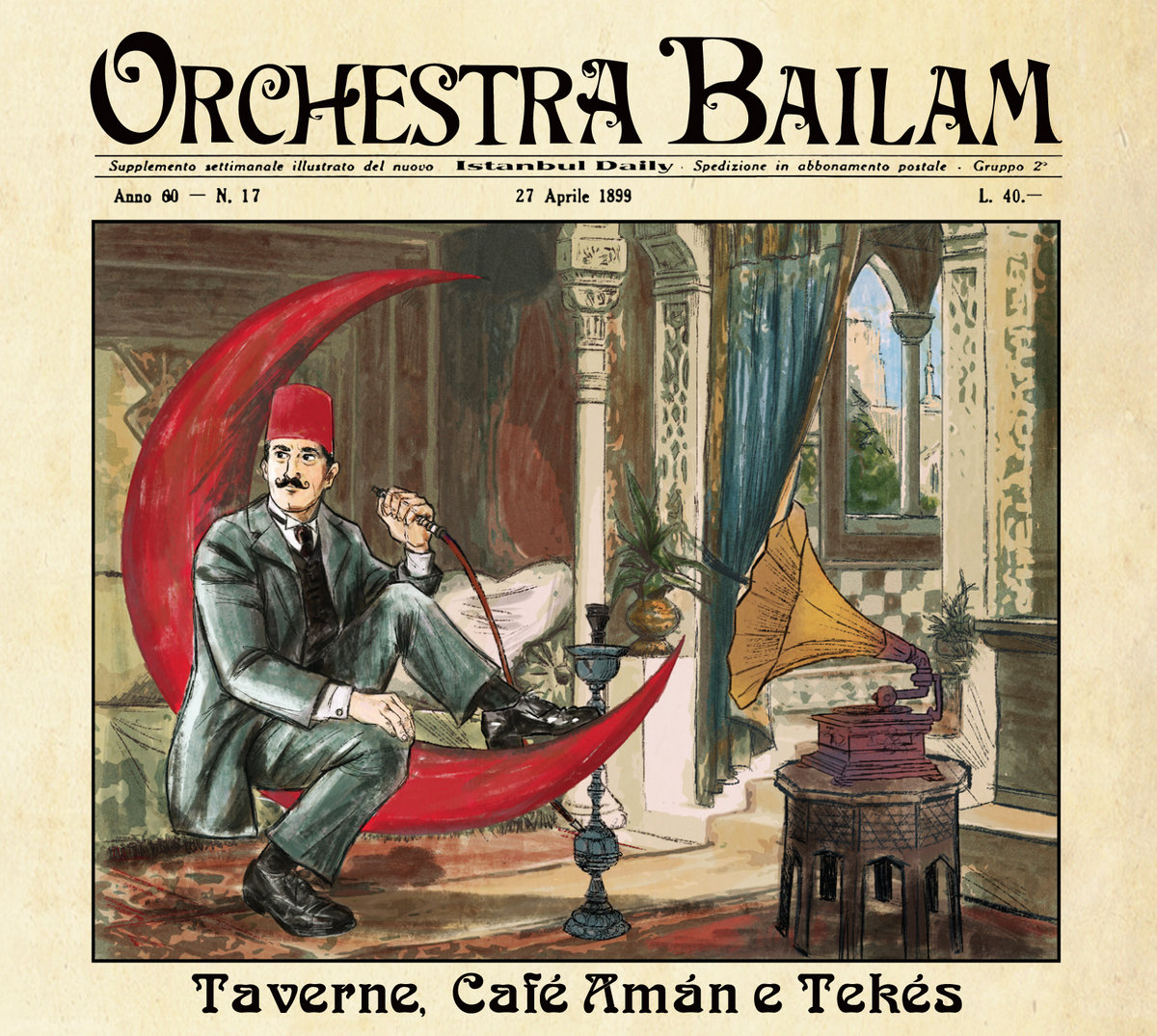 TAVERNE, CAFE' E TEKES | ORCHESTRA BAILAM