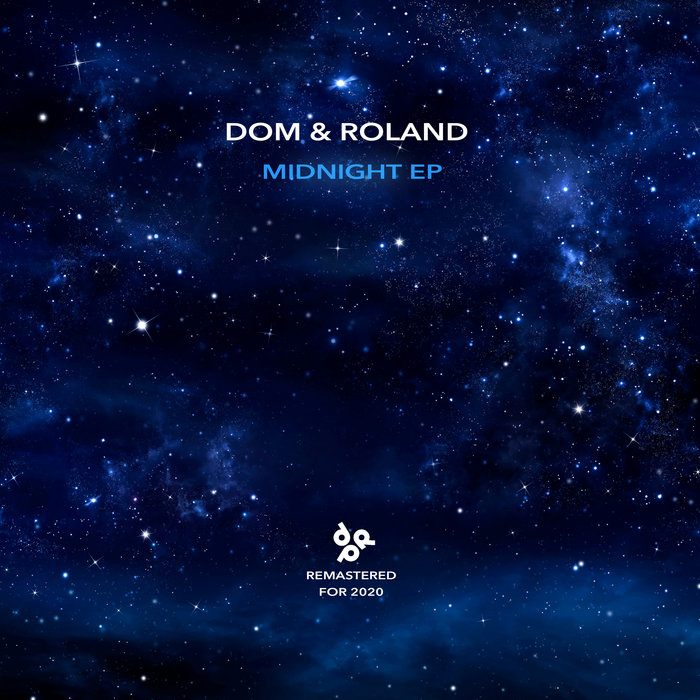 Midnight EP | Dom & Roland