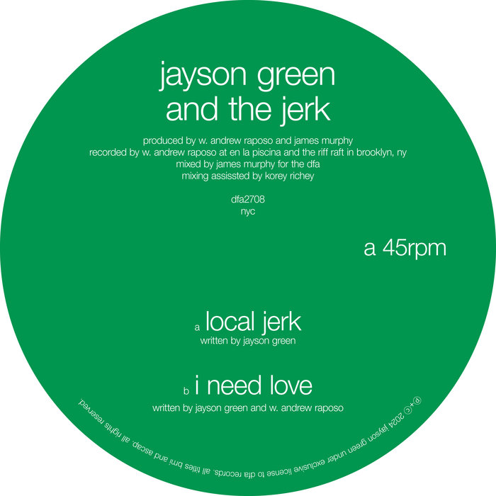 Local Jerk / I Need Love | Jayson Green & The Jerk