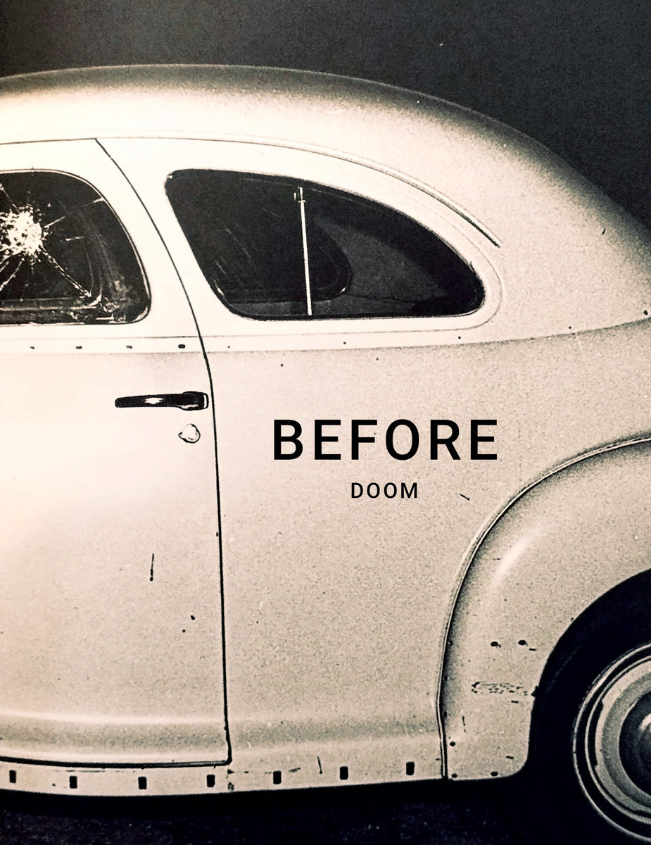 Before Doom - Before Doom | Signora Ward Records