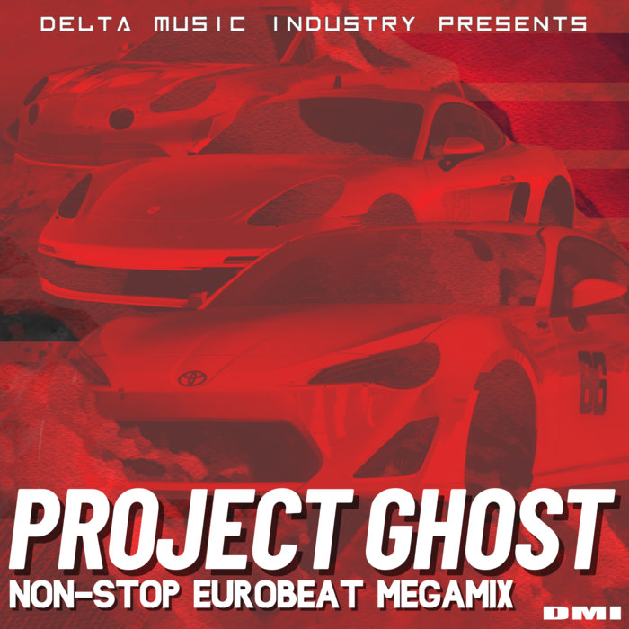 Project Ghost Megamix | DMI | Delta Music Industry