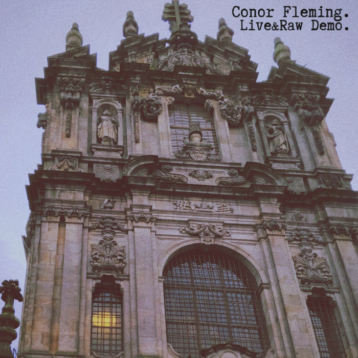 Live&Raw (Demo) | Conor Fleming