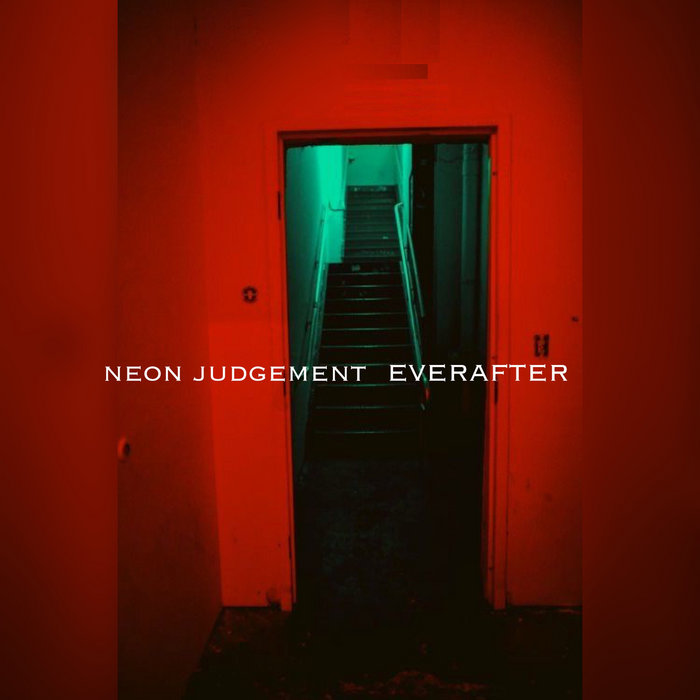 Neon Judgement | Everafter | everafter
