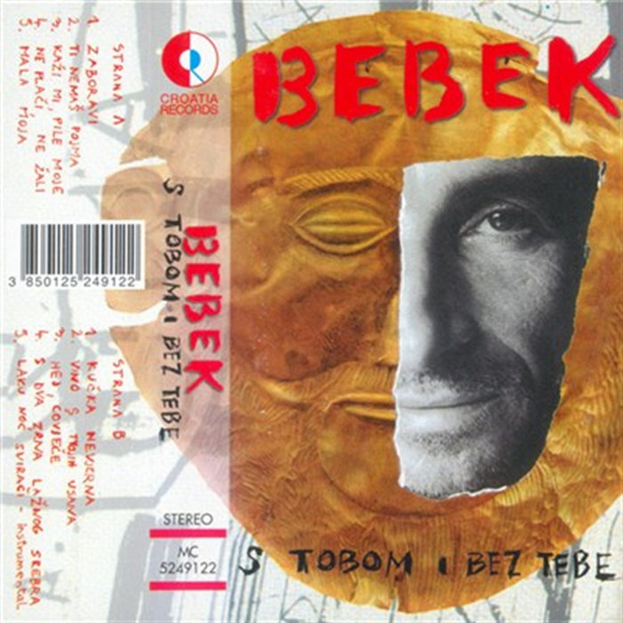 S Tobom I Bez Tebe | Željko Bebek