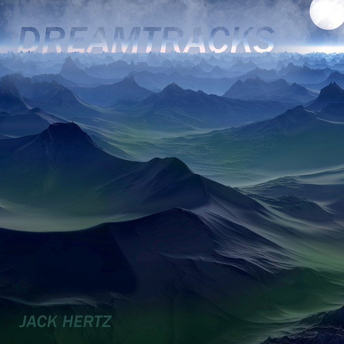 Dreamtracks | Jack Hertz