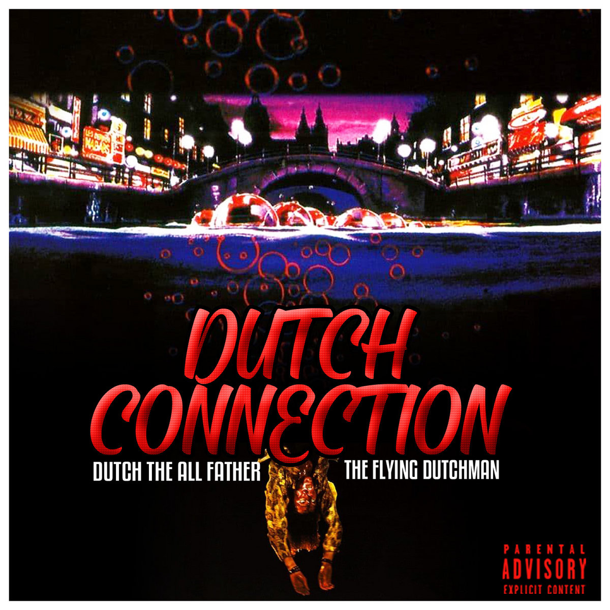 Dutch Connection | Dutch The All Father