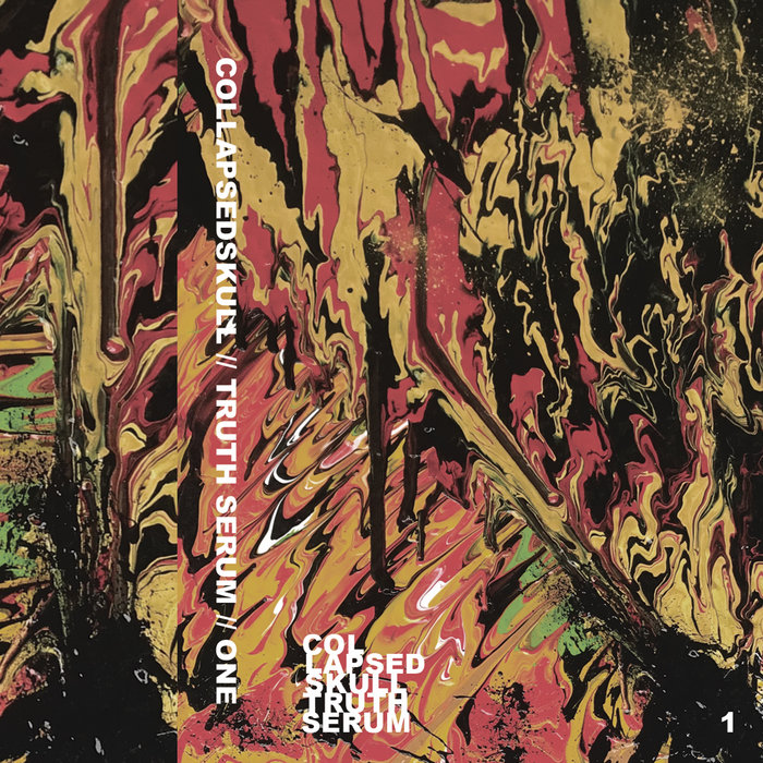 Truth Serum | Collapsed Skull