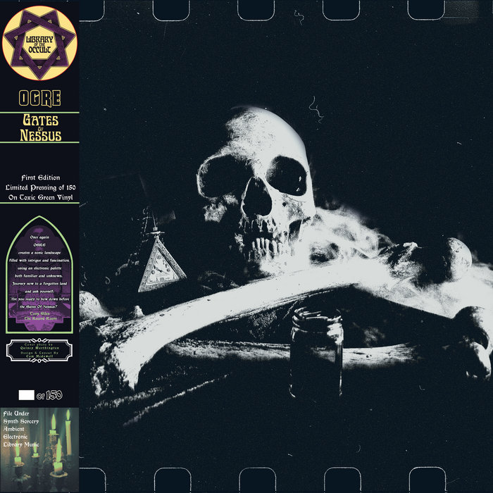 Gates Of Nessus | OGRE | Library Of The Occult