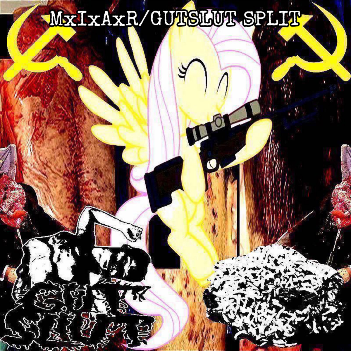 MxIxAxR/GUTSLUT SPLIT | MxIxAxR, GutSlut | GutSlut