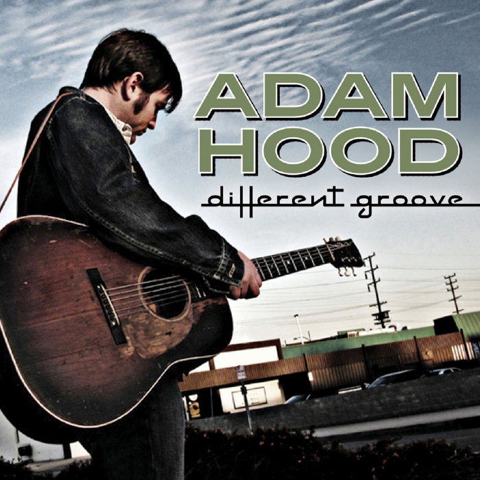 Different Groove (Deluxe Edition) | Adam Hood