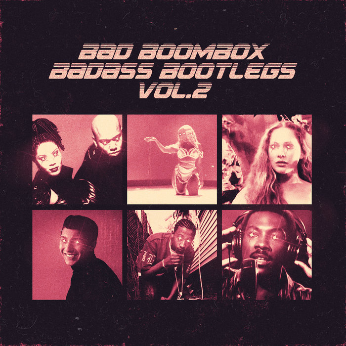 bad boombox badass bootlegs vol.2 | Bad Boombox