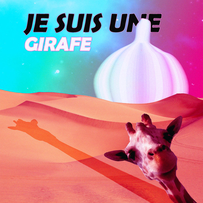 Je suis une girafe | Taco Theory