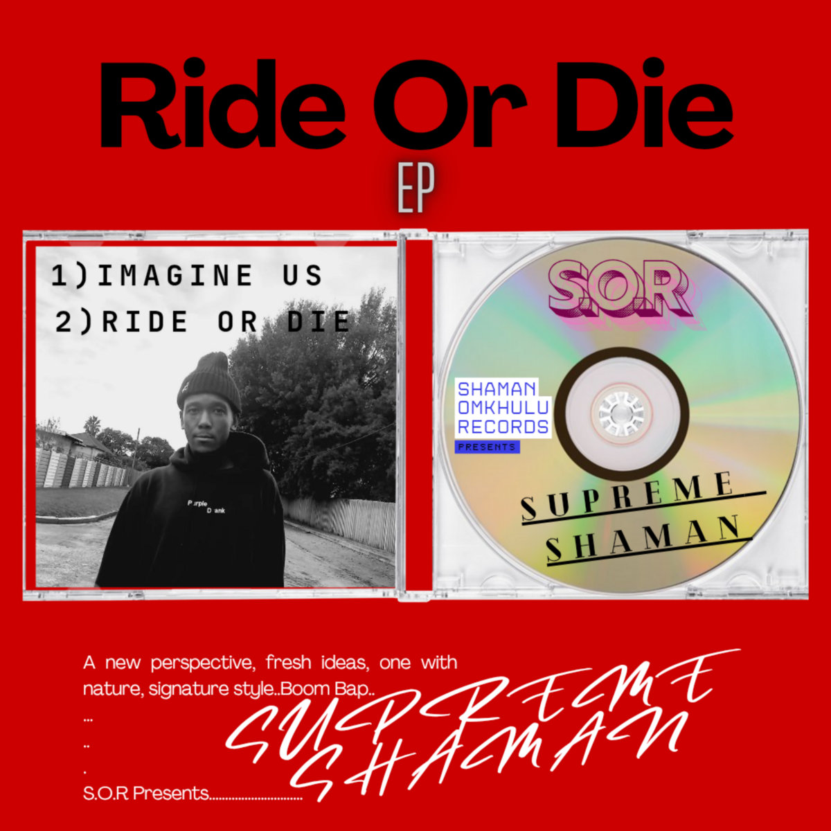Ride Or Die | Supreme Shaman