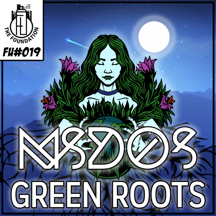 Green Roots | mSdoS | The Foundation