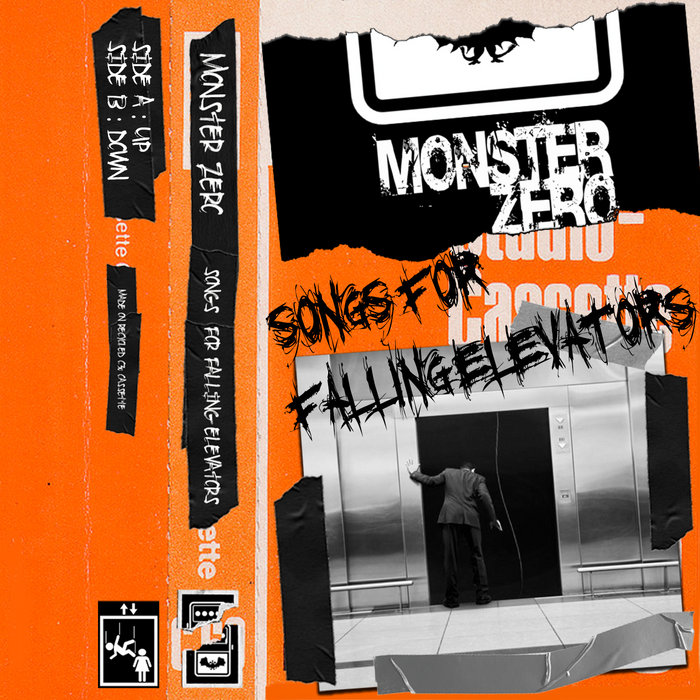 Songs For Falling Elevators | Monster Zero | MONSTER ZERO