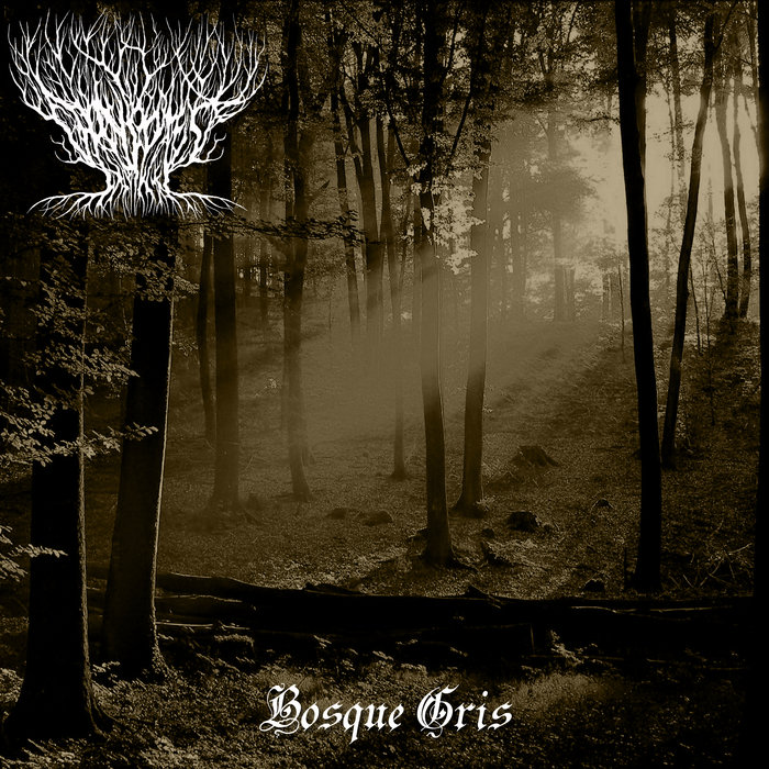 Bosque Gris | Grey Forest | Centurion Productions