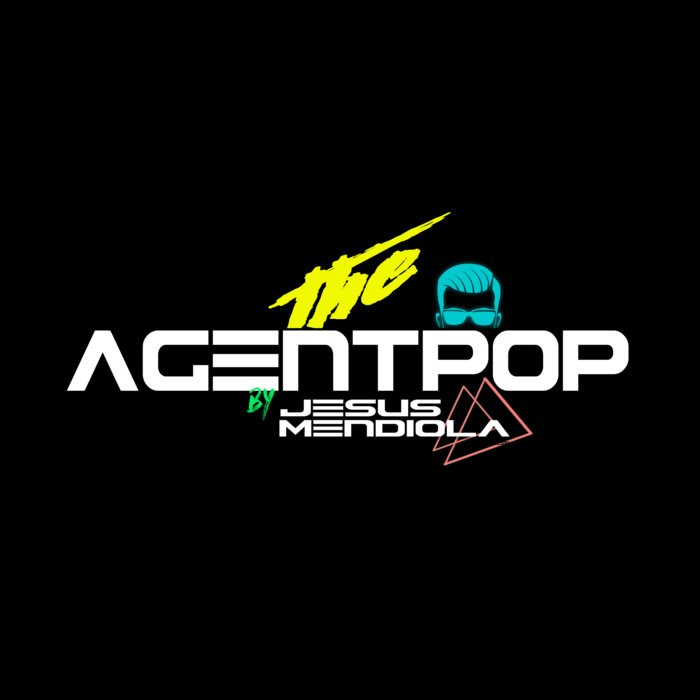 PARTY CLUB & MASHUPS | THE AGENT POP