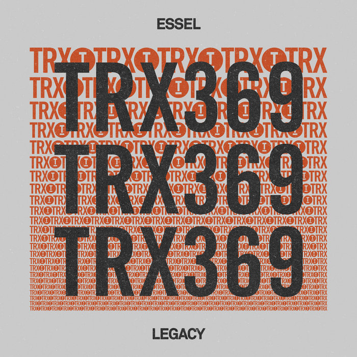 Legacy (Extended Mix) | ESSEL