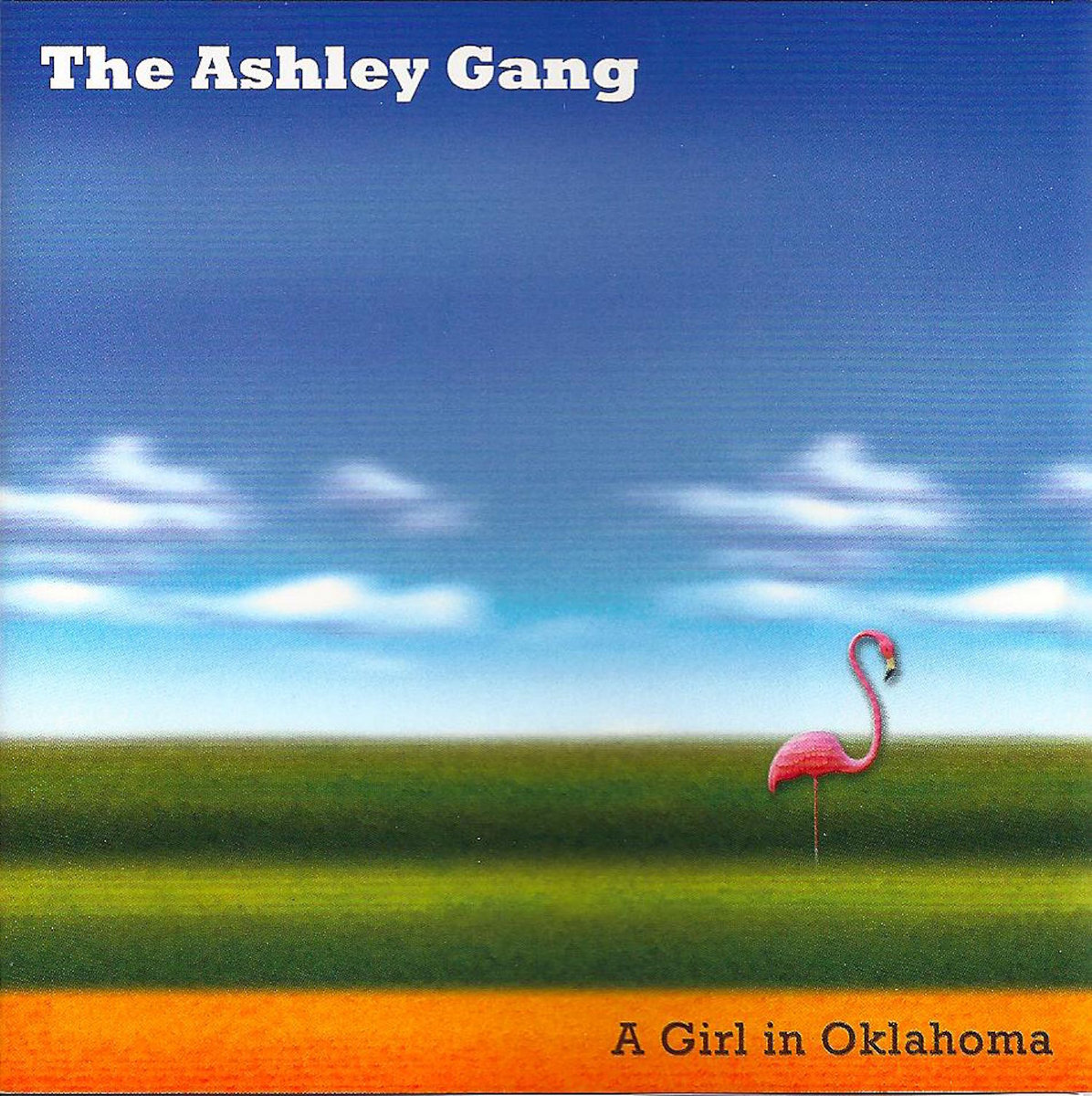 A Girl in Oklahoma | The Ashley Gang
