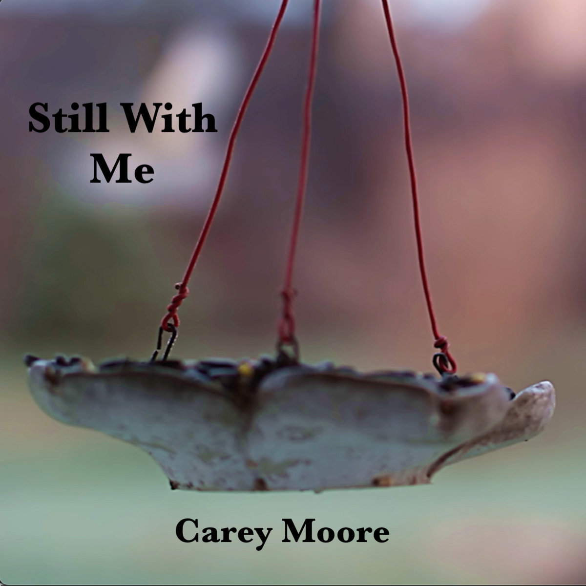 Still With Me | Carey Moore