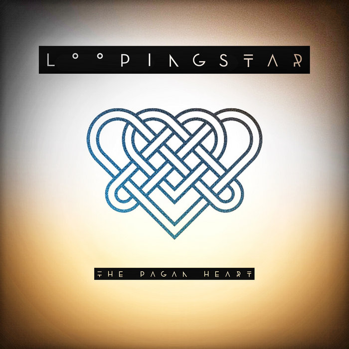 The Pagan Heart | Loopingstar
