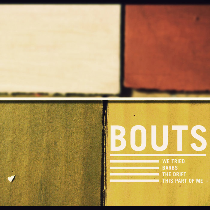 Bouts EP 2011 | Bouts