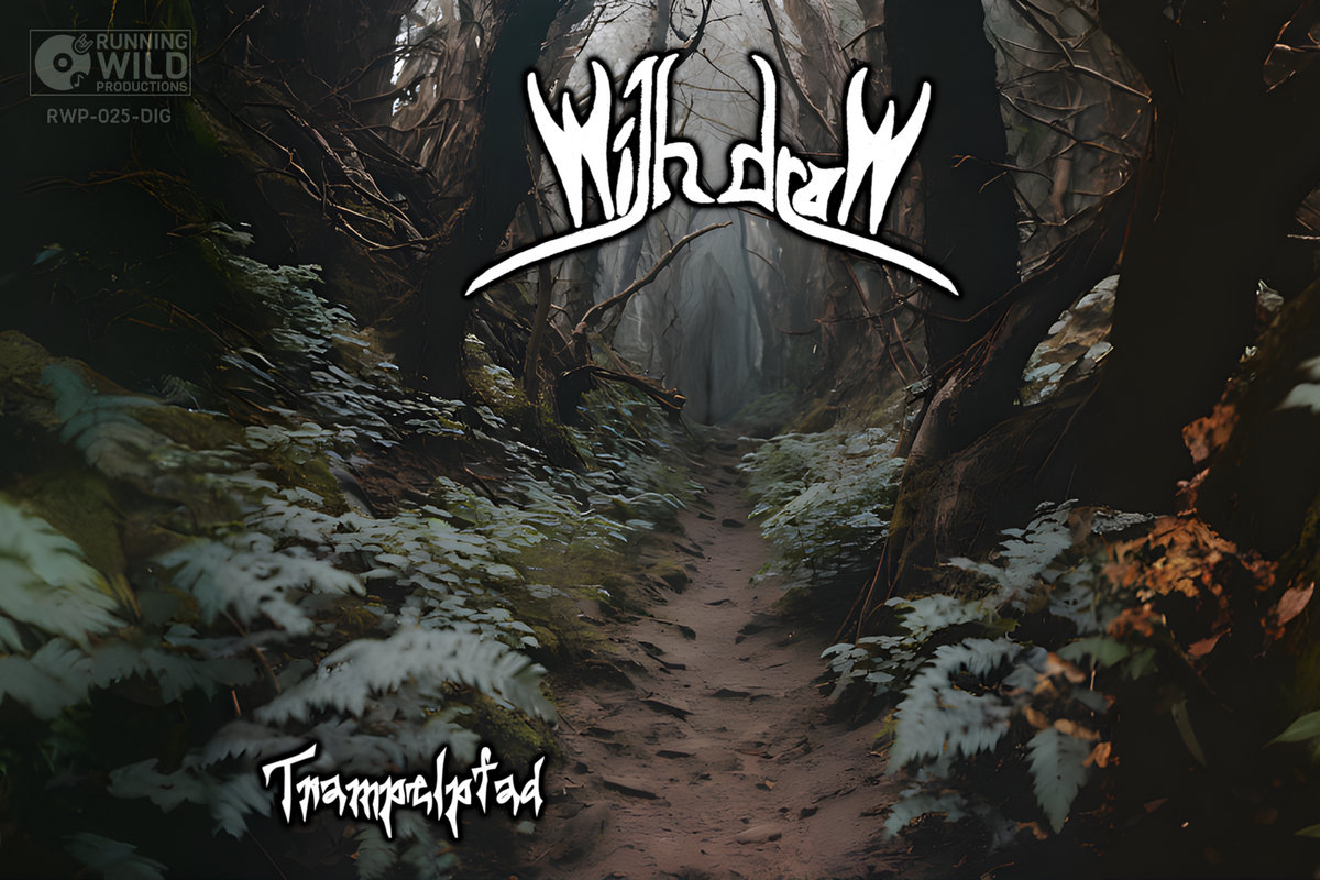 Trampelpfad | WITHDRAW | Running Wild Productions