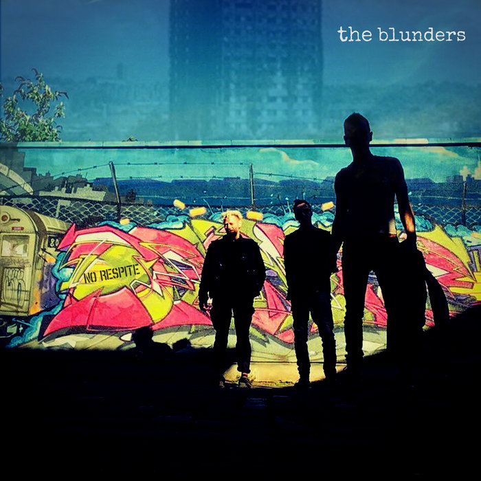 No Respite | the blunders