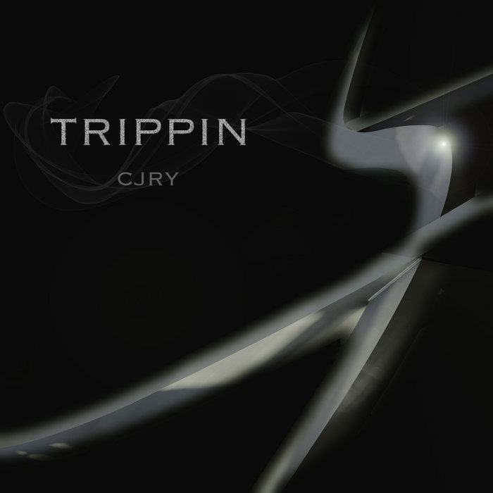 Trippin | CJRY